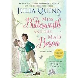 Miss Butterworth and the Mad Baron - Julia Quinn, Violet Charles, Kartoniert (TB)