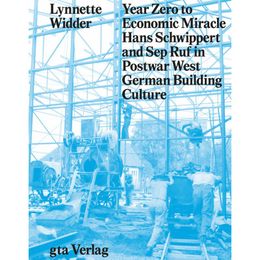 Year Zero to Economic Miracle - Lynnette Widder, Gebunden
