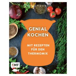 Genussmomente: Genial kochen mit Rezepten für den Thermomix - Daniela Behr, Heike Niemoeller, Gebunden