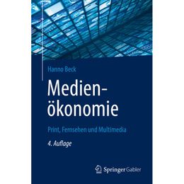 Springer Fachmedien Wiesbaden Medienökonomie - Hanno Beck, Kartoniert (TB)