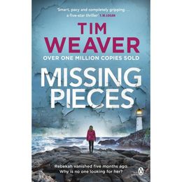 Missing Pieces - Tim Weaver, Kartoniert (TB)