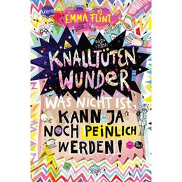 arena Knalltütenwunder. Was nicht ist, kann ja noch peinlich werden! - Emma Flint, Gebunden