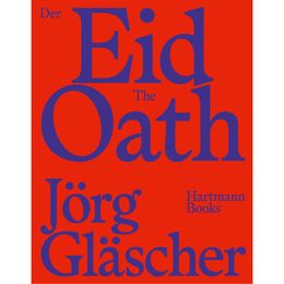 Jörg Gläscher, Der Eid The Oath - Sonja Zekri, Gebunden