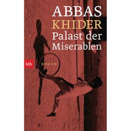 Palast der Miserablen - Abbas Khider, Taschenbuch