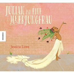 Julian ist eine Meerjungfrau - Jessica Love, Gebunden