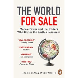 Penguin The World for Sale - Javier Blas, Jack Farchy, Kartoniert (TB)