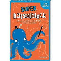 Super Rätselblock ab 6 Jahren. Schau genau, Logikrätsel, Schattenbilder und viele andere Rätsel - Stefan Heine, Kartoniert (TB)