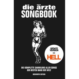 Bosworth die ärzte: Songbook für Gitarre - Update-Version inkl. HELL, Kartoniert (TB)