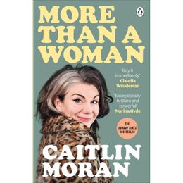More Than a Woman - Caitlin Moran, Kartoniert (TB)