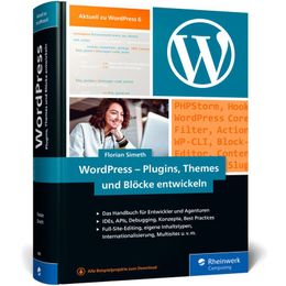 WordPress - Plugins, Themes und Blöcke entwickeln - Florian Simeth, Gebunden