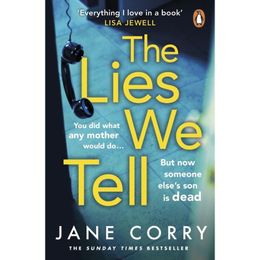 The Lies We Tell - Jane Corry, Kartoniert (TB)