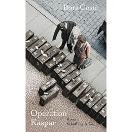 Operation Kaspar - Bora Cosic, Gebunden