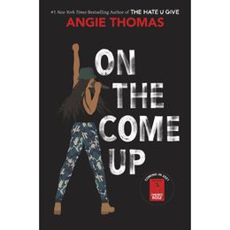 On the Come Up - Angie Thomas, Gebunden