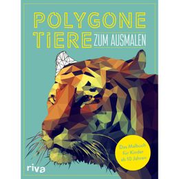 Riva Verlag Polygone Tiere zum Ausmalen, Kartoniert (TB)