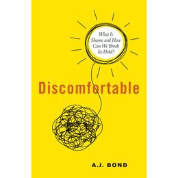 Discomfortable - A.J. Bond, Kartoniert (TB)