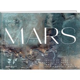 Bilder vom Mars - Nicolas Thomas, Das CaSSIS-Team, Gebunden