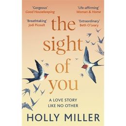 The Sight of You - Holly Miller, Kartoniert (TB)