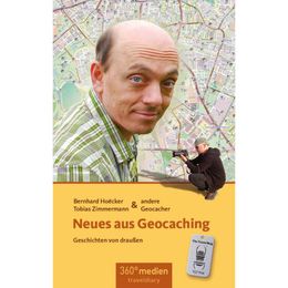 Neues aus Geocaching - Tobias Zimmermann, Bernhard Hoëcker, Kartoniert (TB)