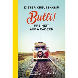 PIPER Bulli! Freiheit auf vier Rädern - Dieter Kreutzkamp, Taschenbuch