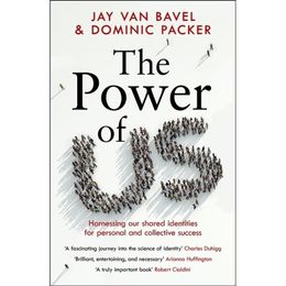 Headline The Power of Us - Jay Van Bavel, Dominic J. Packer, Kartoniert (TB)