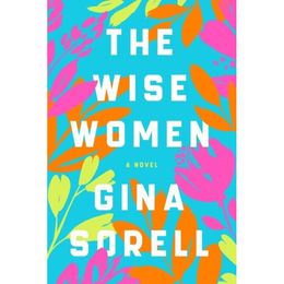 Harper The Wise Women - Gina Sorell, Gebunden