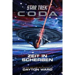 Cross Cult Star Trek - Coda: Zeit in Scherben - Dayton Ward, Kartoniert (TB)