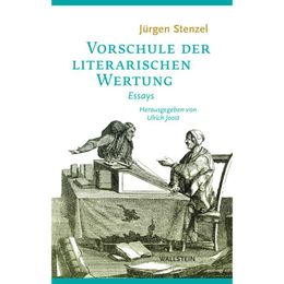 Vorschule der literarischen Wertung - Jürgen Stenzel, Gebunden