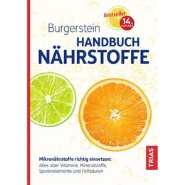 Trias Burgerstein Handbuch Nährstoffe - Burgerstein Foundation, Gebunden