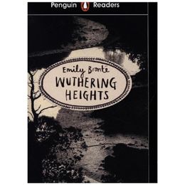 Penguin Readers Level 5: Wuthering Heights (ELT Graded Reader) - Emily Brontë, Kartoniert (TB)