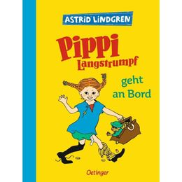 Oetinger Pippi Langstrumpf 2. Pippi Langstrumpf geht an Bord - Astrid Lindgren, Gebunden