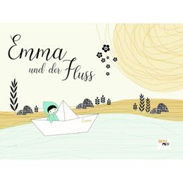 Emma und der Fluss - Anna Baumhof & sanne, Gebunden