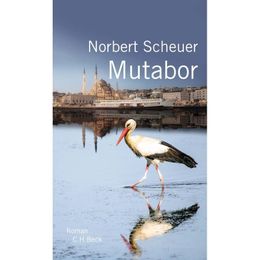 Beck Mutabor - Norbert Scheuer, Gebunden