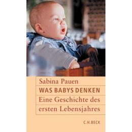 Beck Was Babys denken - Sabina Pauen, Kartoniert (TB)