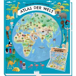 Trötsch Trötsch Kinderatlas Das große Entdeckerbuch Atlas der Welt, Gebunden