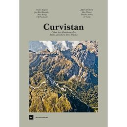 Delius Klasing Verlag Curvistan - Stefan Bogner, Gebunden