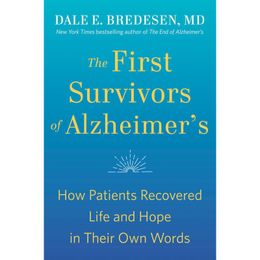 Penguin Random House The First Survivors of Alzheimer's - Dale Bredesen, Kartoniert (TB)