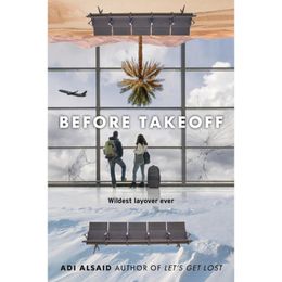 Penguin Random House Before Takeoff - Adi Alsaid, Kartoniert (TB)