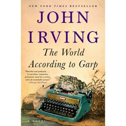 Penguin Random House The World According to Garp - John Irving, Kartoniert (TB)