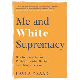 Quercus Me and White Supremacy - Layla Saad, Kartoniert (TB)
