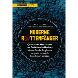 Moderne Rattenfänger - Ingo Leipner, Gebunden