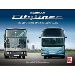 Neoplan Cityliner - Hans-Joachim Pilz, Thorsten Wagner, Gebunden
