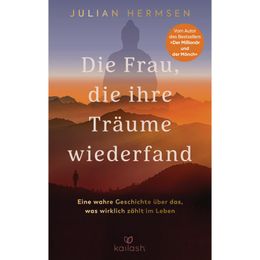 Die Frau, die ihre Träume wiederfand - Julian Hermsen, Gebunden