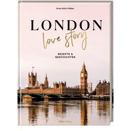 London Love Story - Anne-Katrin Weber, Gebunden