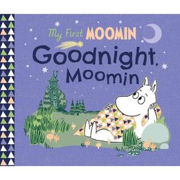 My First Moomin: Goodnight Moomin - Tove Jansson, Pappband