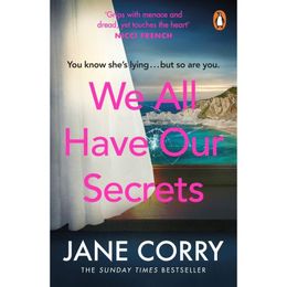 We All Have Our Secrets - Jane Corry, Kartoniert (TB)