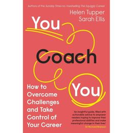 You Coach You - Helen Tupper, Sarah Ellis, Kartoniert (TB)