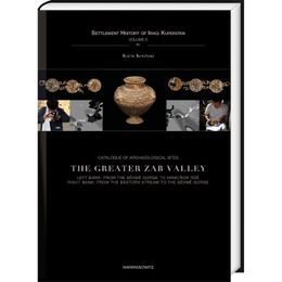 Catalogue of Archaeological Sites. The Greater Zab Valley - Rafal Kolinski, Gebunden