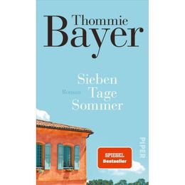 PIPER Sieben Tage Sommer - Thommie Bayer, Gebunden