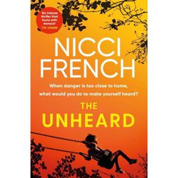The Unheard - Nicci French, Kartoniert (TB)