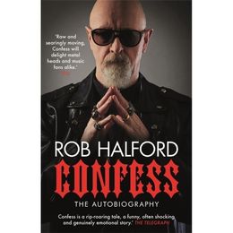Headline Confess - Rob Halford, Kartoniert (TB)